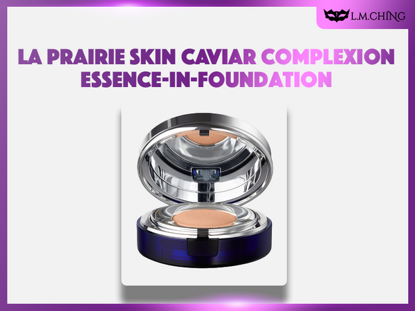 [Review] La Prairie Skin Caviar Complexion Essence-In-Foundation SPF 2 ...
