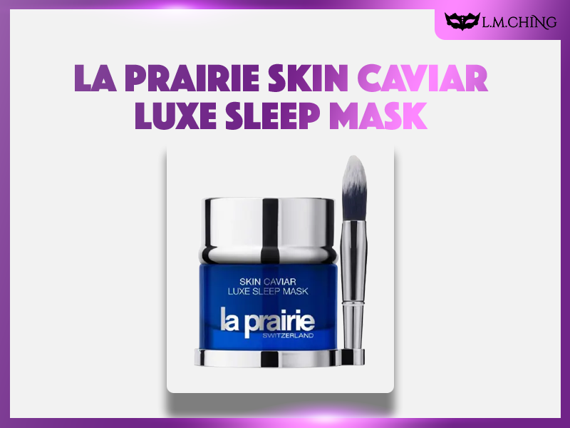 [Review] La Prairie Skin Caviar Luxe Sleep Mask 50ml Review, Nighttime ...